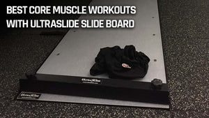 Best Core Muscle Workouts with UltraSlide Slide Board